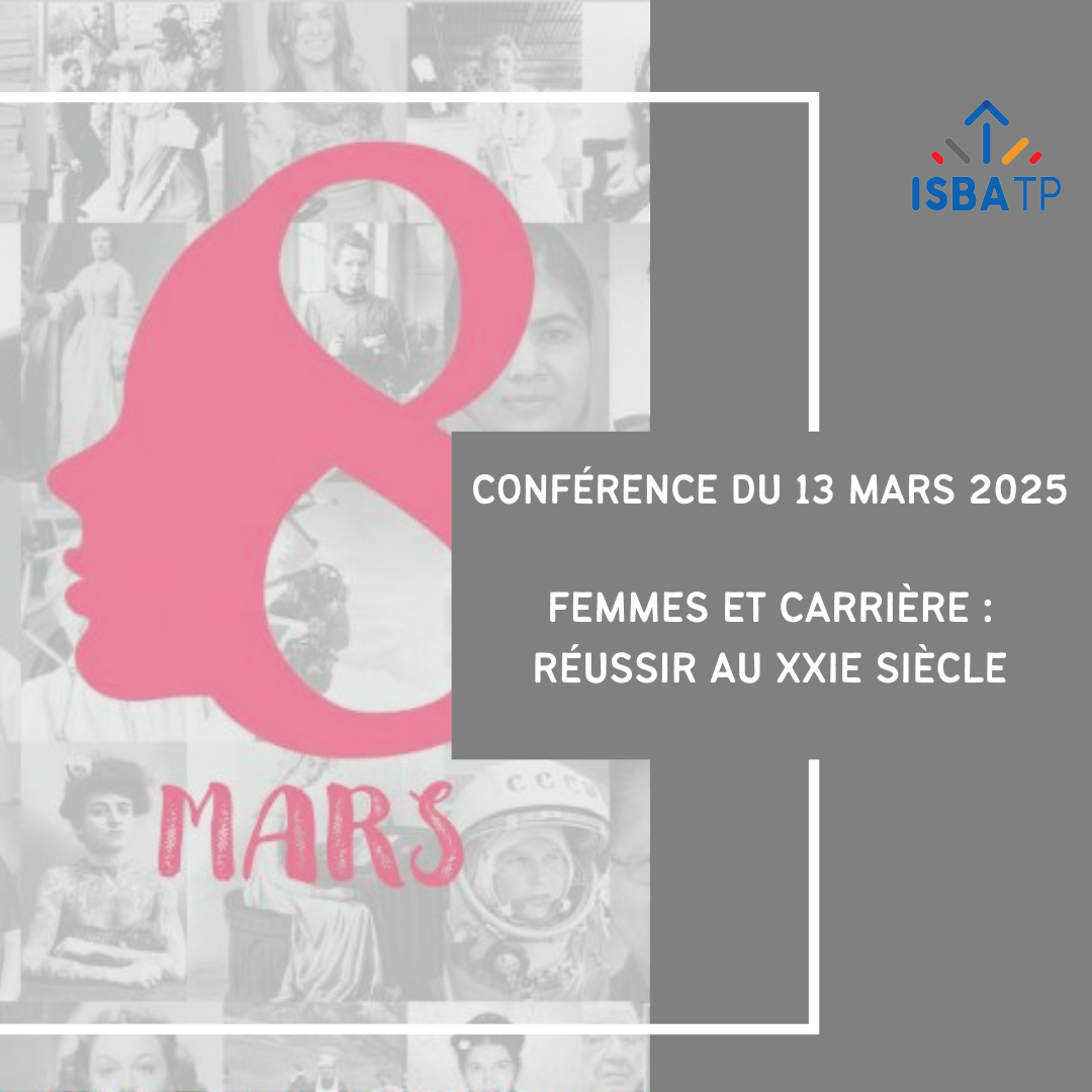 Conférence sur la place des femmes dans le monde professionnel - ISBA TP